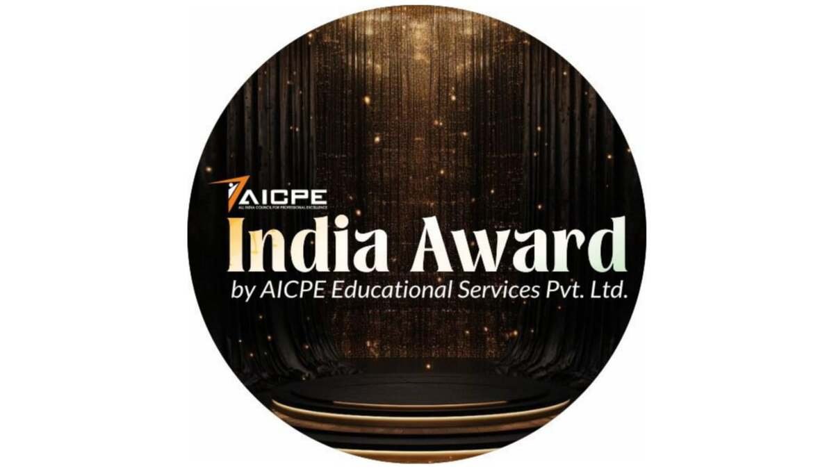 AICPE Launches “India Award” – A National Recognition Platform ...